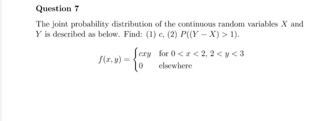 Solved Question 7 The joint probability distribution of the | Chegg.com