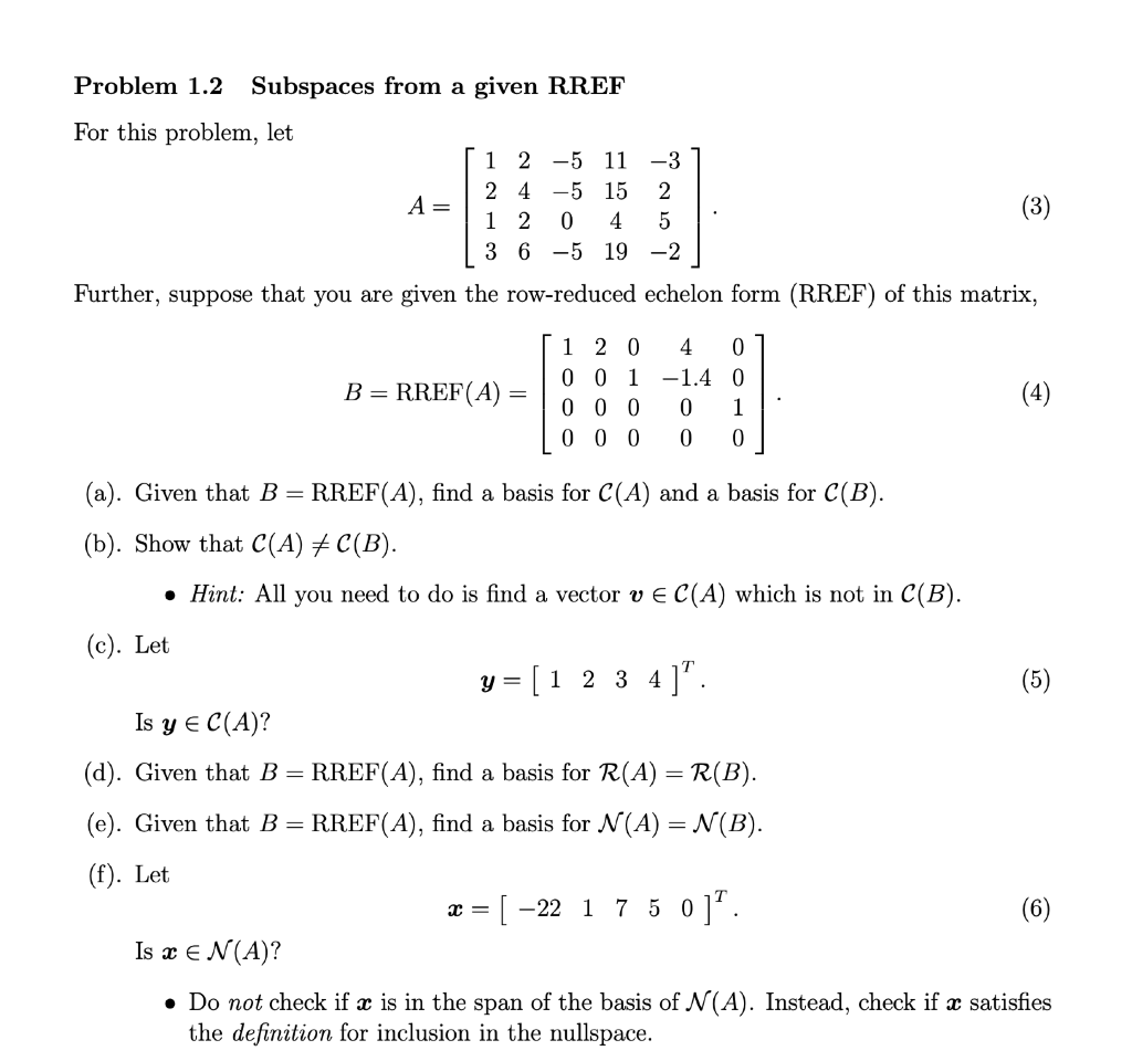 Solved Problem 1.2 Subspaces from a given RREF For this | Chegg.com