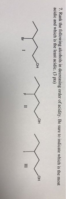Solved 7. Rank the following alcohols in decreasing order of | Chegg.com