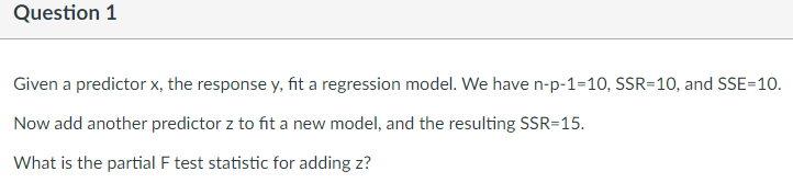 Solved Question 1 Given a predictor x, the response y, fit a | Chegg.com