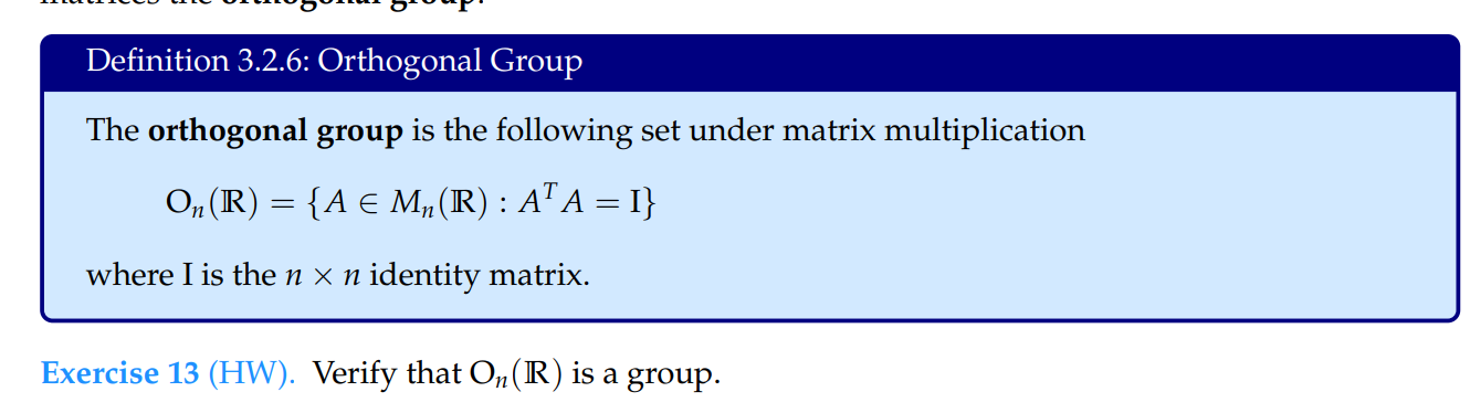 Solved Definition 3.2.6: Orthogonal Group The orthogonal | Chegg.com