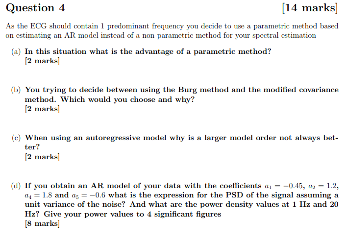 Solved Question 4 [14 marks] As the ECG should contain 1 | Chegg.com