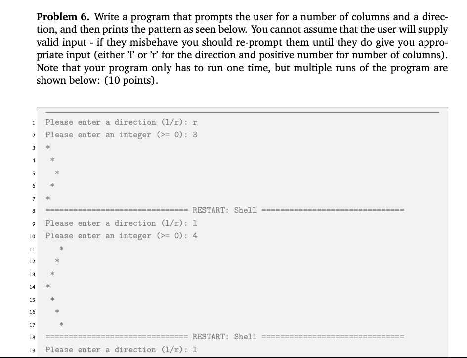 Solved Problem 6. Write a program that prompts the user for | Chegg.com