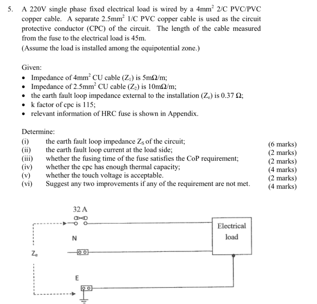 Solved 5. A 220V single phase fixed electrical load is wired | Chegg.com