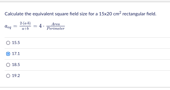 Solved Calculate the equivalent square field size for a | Chegg.com