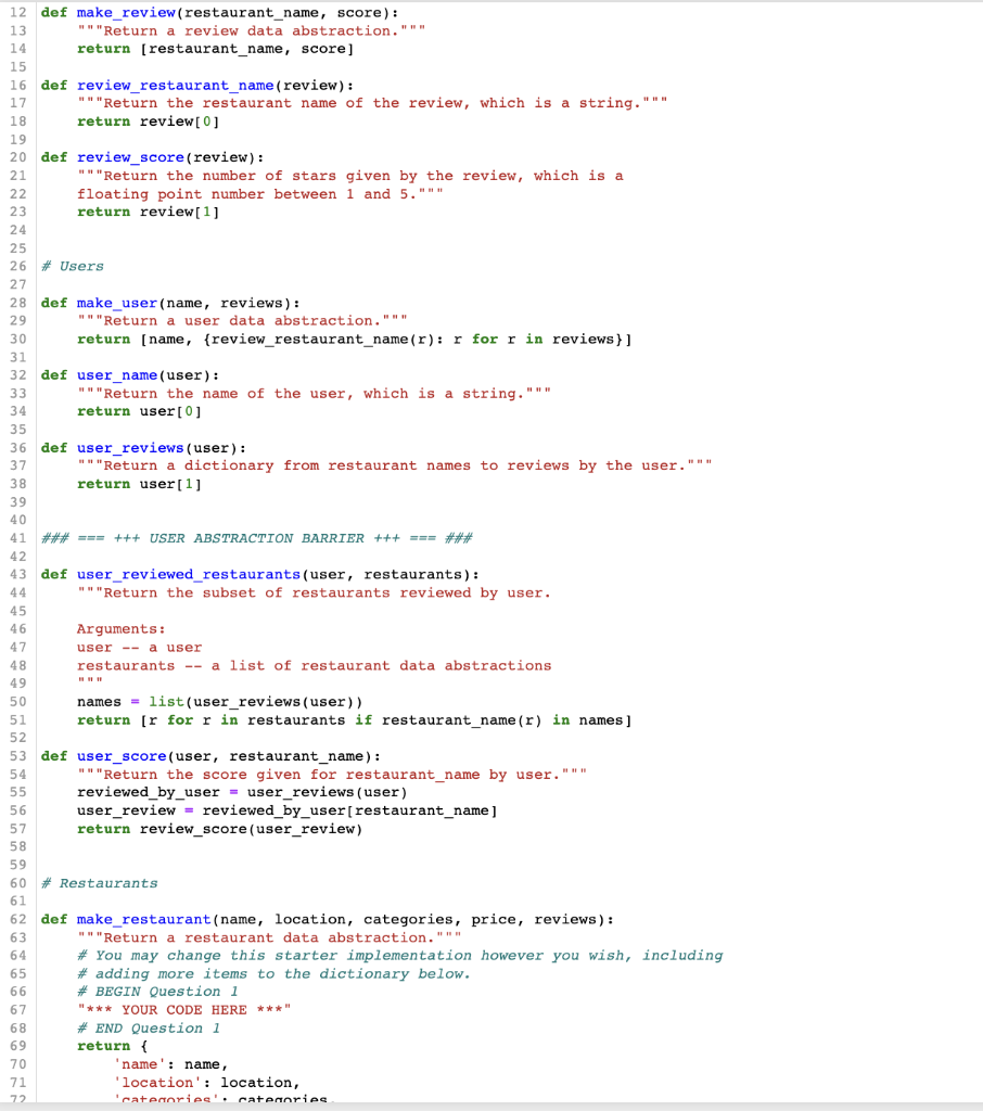 Solved 12 def make_review(restaurant_name, score): 13 | Chegg.com