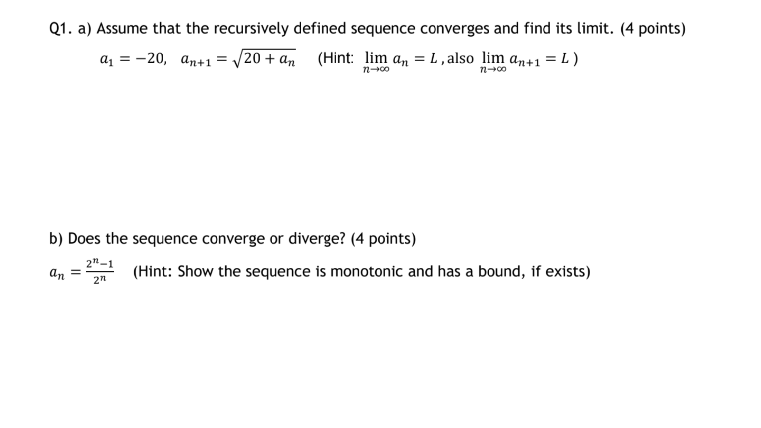 Solved Q1. a) Assume that the recursively defined sequence | Chegg.com