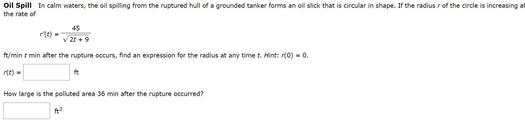 Solved Oil Spill In calm waters, the oil spilling from the | Chegg.com