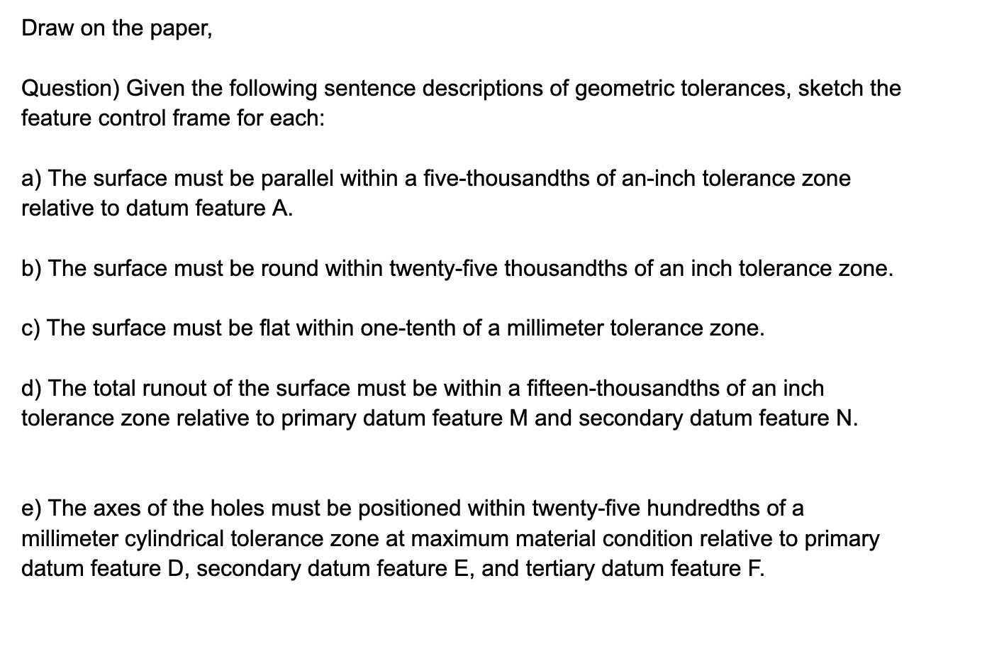 Solved Question) Given the following sentence descriptions | Chegg.com