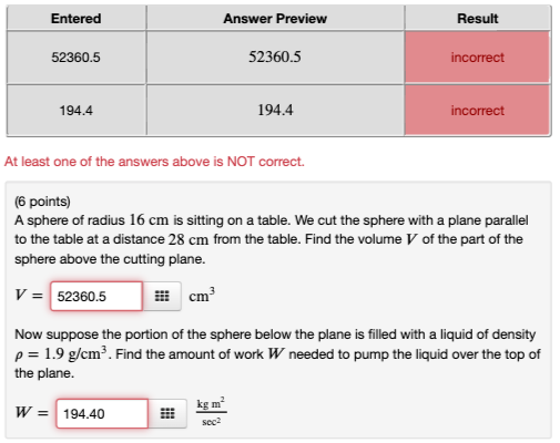 Solved At least one of the answers above is NOT correct. (6 | Chegg.com