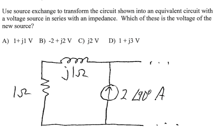 Solved Use source exchange to transform the circuit shown | Chegg.com