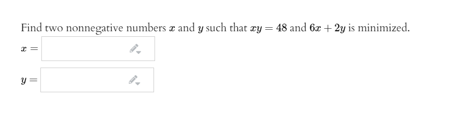 Solved Find two nonnegative numbers x and y such that xy = | Chegg.com