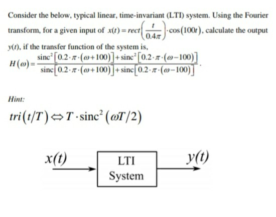 Solved Consider the below, typical linear, time-invariant | Chegg.com