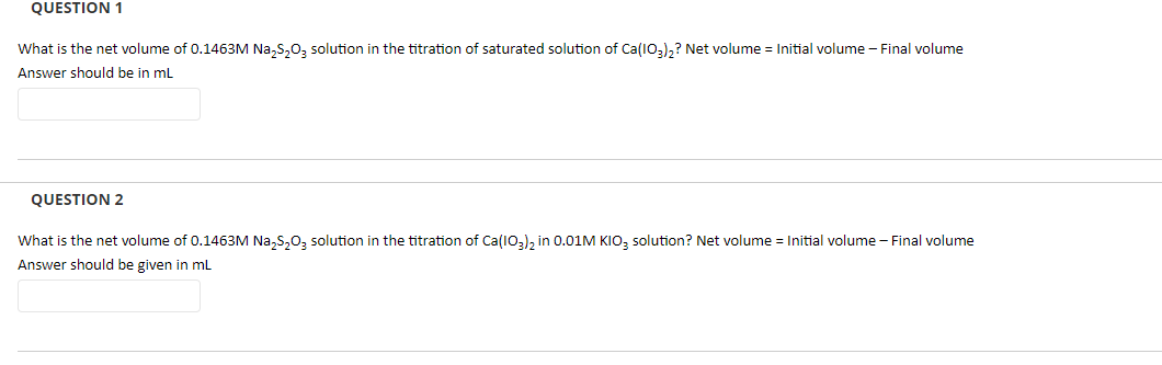 Solved QUESTION 1 What is the net volume of 0.1463M Na S202 | Chegg.com