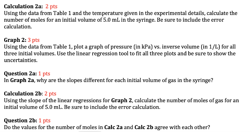 Calculation 2a: 2 pts Using the data from Table 1 and | Chegg.com
