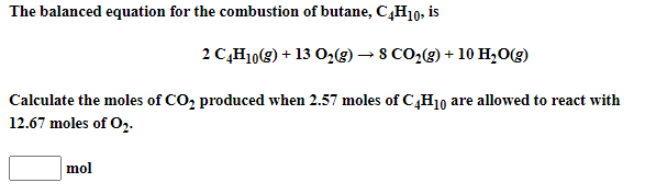 Solved The balanced equation for the combustion of butane, | Chegg.com
