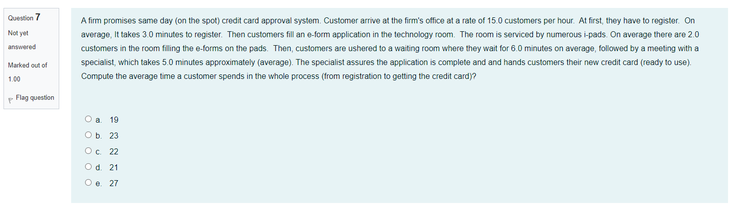 Solved Question 7 Not yet answered A firm promises same day | Chegg.com