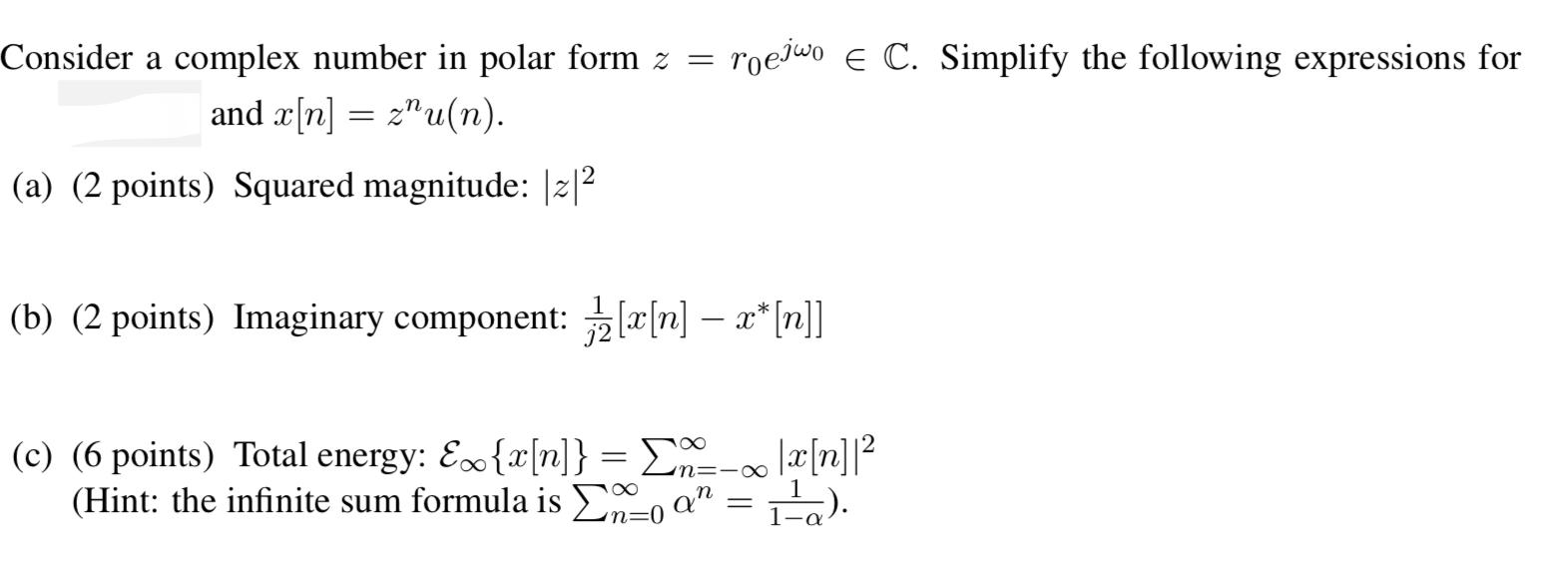 Solved Consider a complex number in polar form z = roejo E | Chegg.com