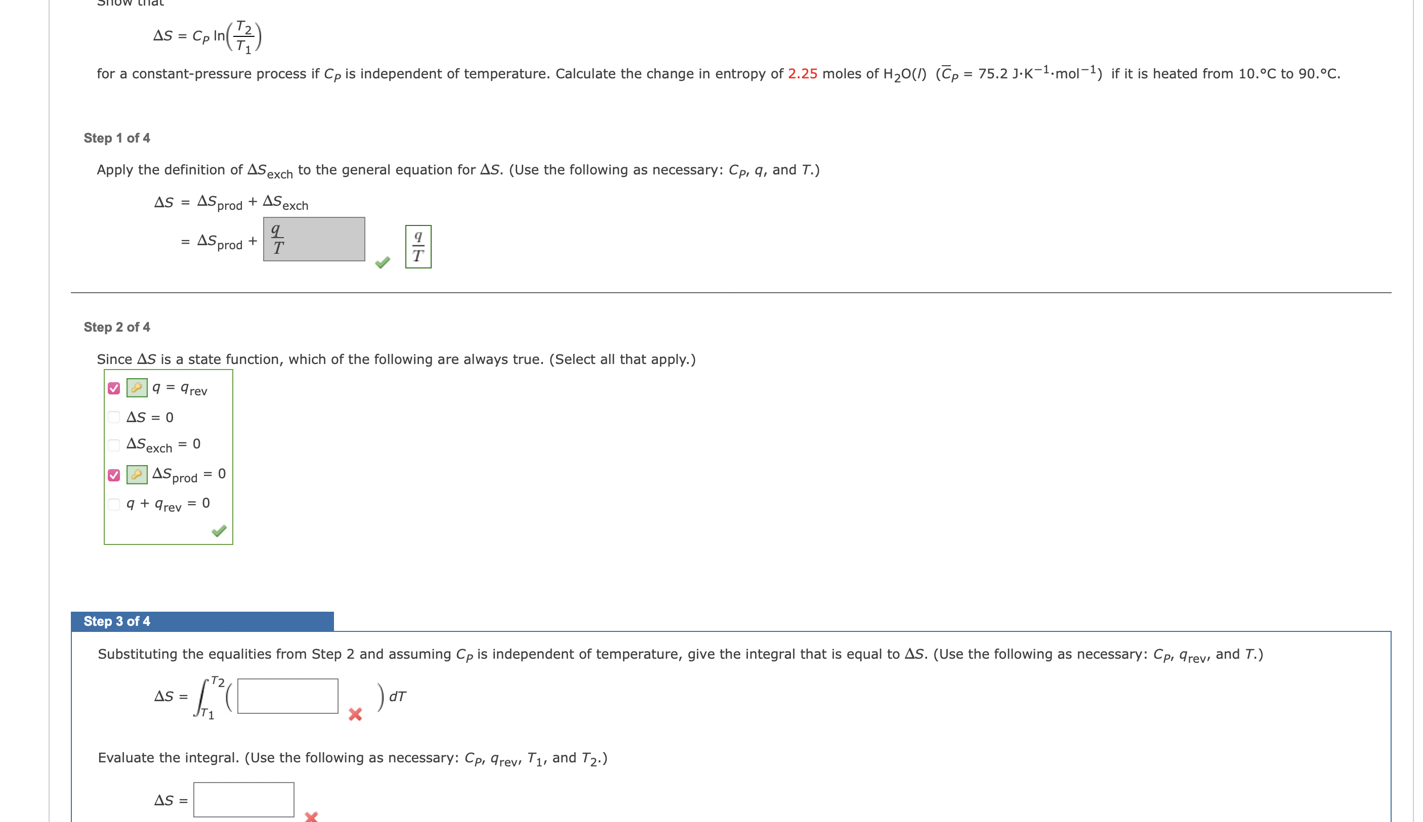Solved ΔS=CPln(T2T1)Step 1 ﻿of 4Apply the definition of | Chegg.com