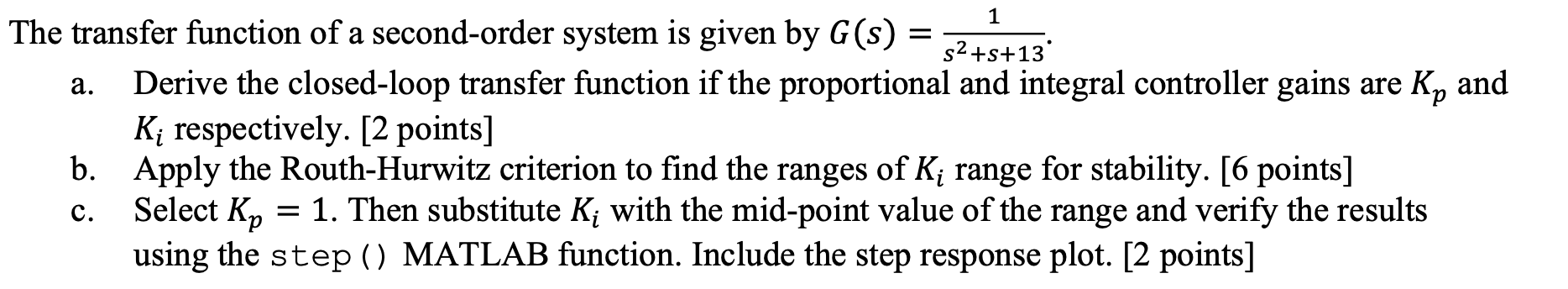 Solved The transfer function of a second-order system is | Chegg.com