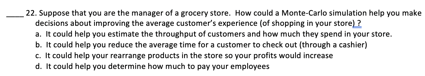 Solved 22. Suppose that you are the manager of a grocery | Chegg.com
