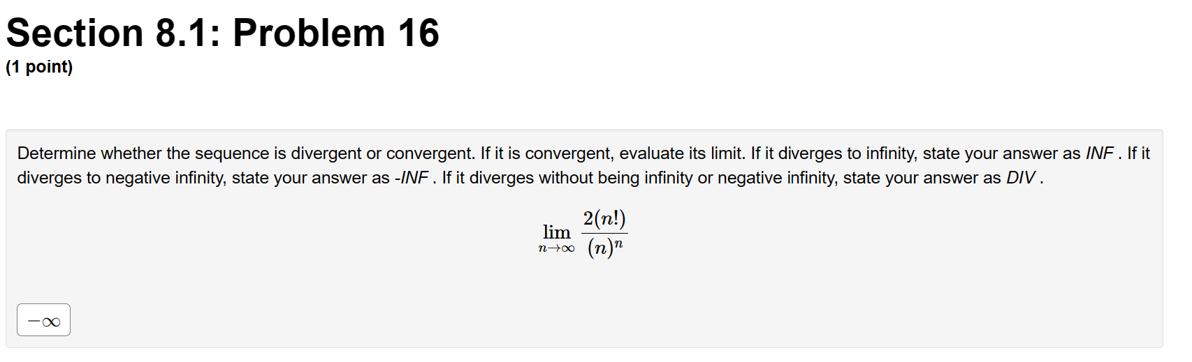 Solved Section 8.1: Problem 16 (1 point) Determine whether | Chegg.com