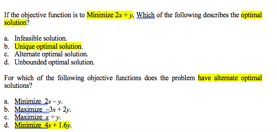 Solved If The Objective Function Is To Minimize 2x Y
