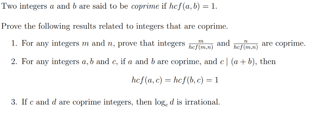 Solved Two integers a and b are said to be coprime if hef(a, | Chegg.com