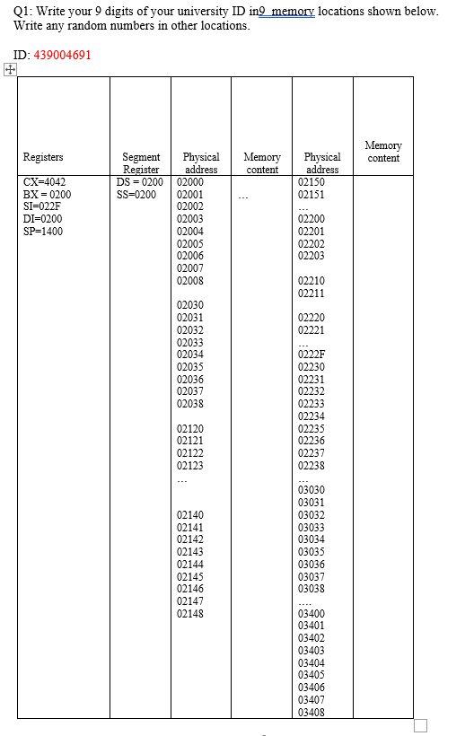 Solved Q1: Write your 9 digits of your university ID ing | Chegg.com