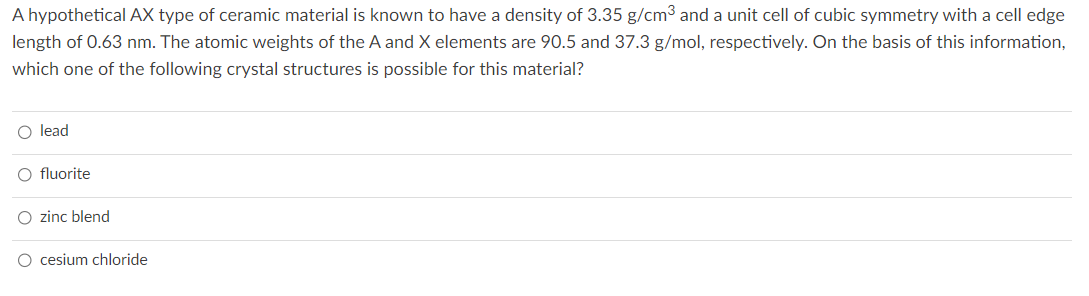 Solved A hypothetical AX type of ceramic material is known | Chegg.com