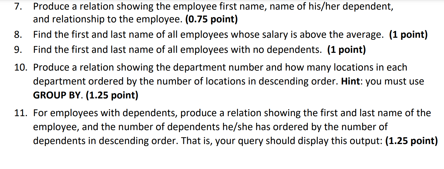 Solved 7. Produce a relation showing the employee first | Chegg.com