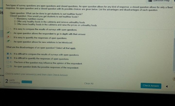 Solved Two types of survey questions are open questions and | Chegg.com