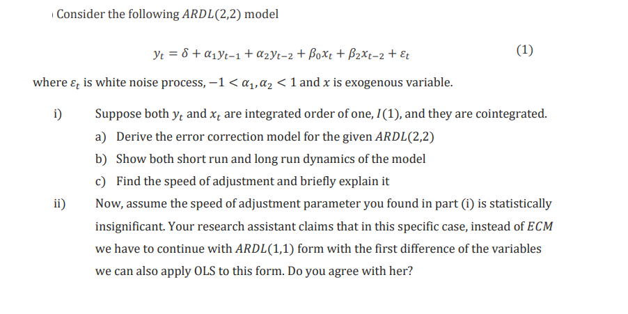 Solved 1 Consider the following ARDL(2,2) model Yt = 8 + | Chegg.com