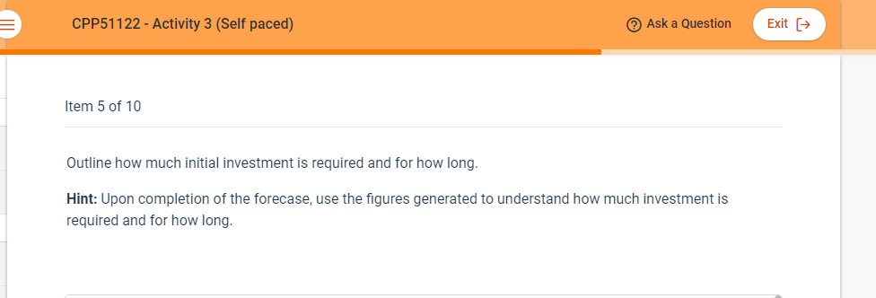 Solved Item 5 of 10 Outline how much initial investment is | Chegg.com