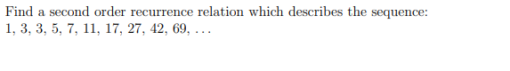 Solved Find A Second Order Recurrence Relation Which