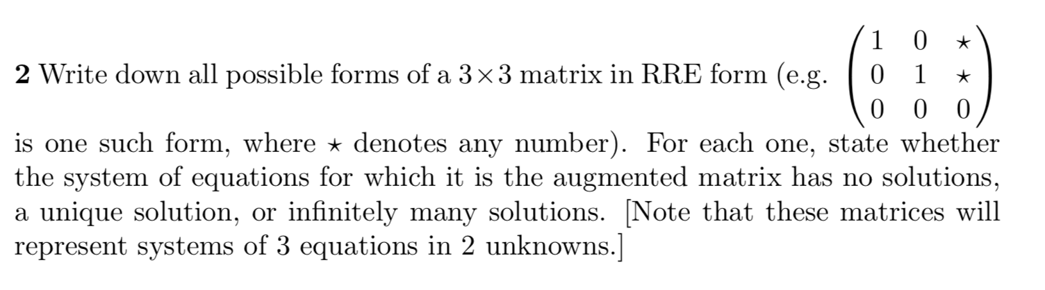 Solved 2 Write down all possible forms of a 3×3 matrix in | Chegg.com