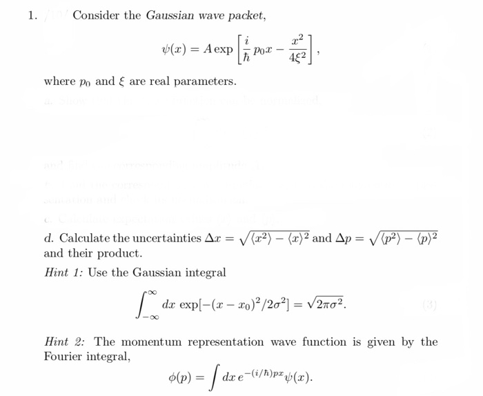 Solved 1. Consider the Gaussian wave packet, 42" where po | Chegg.com