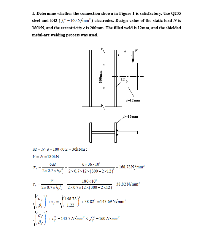 Solved Check the strength of the fillet weld connection | Chegg.com