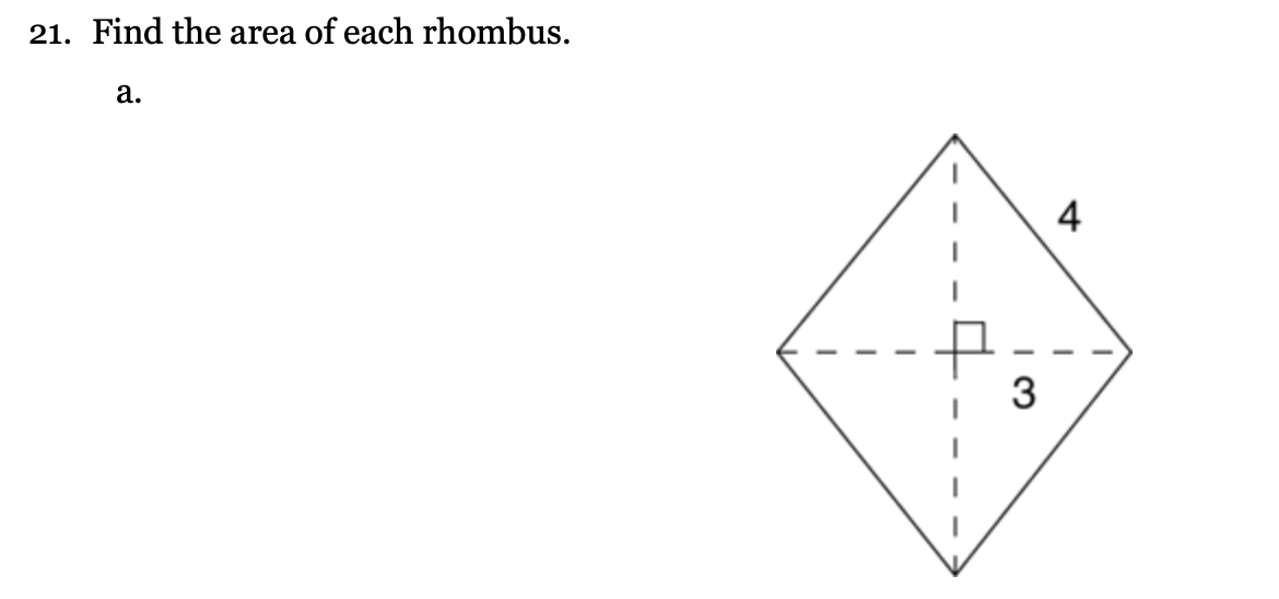 Solved 21. Find the area of each rhombus. a. 4 3 | Chegg.com