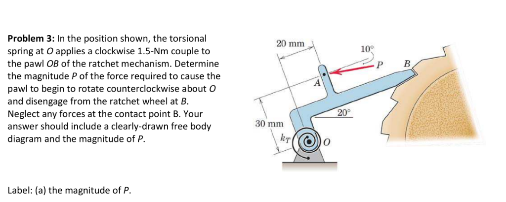 Solved Problem 3: In the position shown, the torsional | Chegg.com