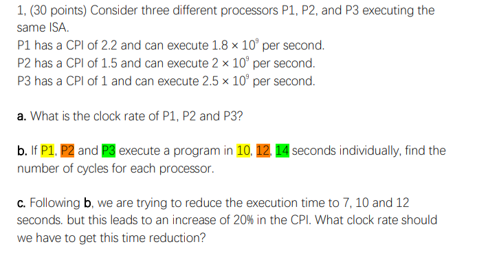 Solved 1, (30 points) Consider three different processors | Chegg.com