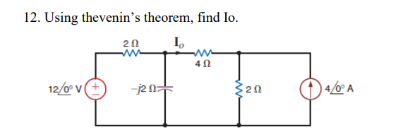 [Solved]: Using thevenin's theorem, find Io.