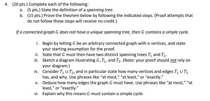 Solved 4. (20 pts.) Complete each of the following: a. (5 | Chegg.com