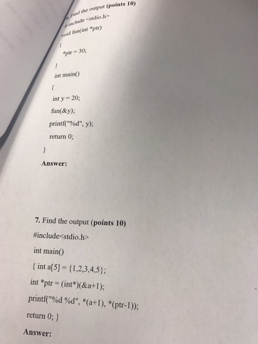 Solved Find the output #include void fun(int | Chegg.com