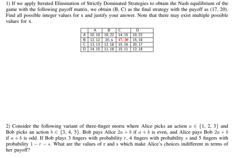 1) If we apply Iterated Elimination of Strictly | Chegg.com