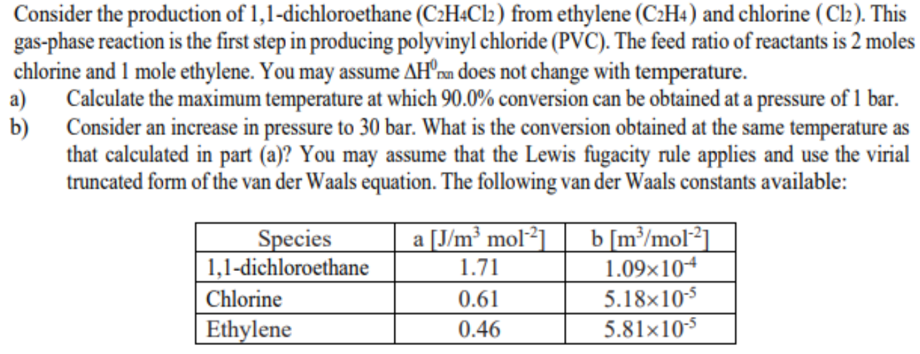 Consider the production of 1,1-dichloroethane | Chegg.com