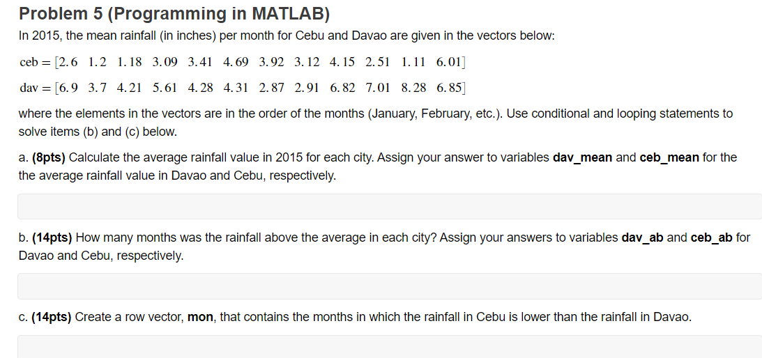 Solved Problem 5 (Programming in MATLAB) In 2015, the mean | Chegg.com