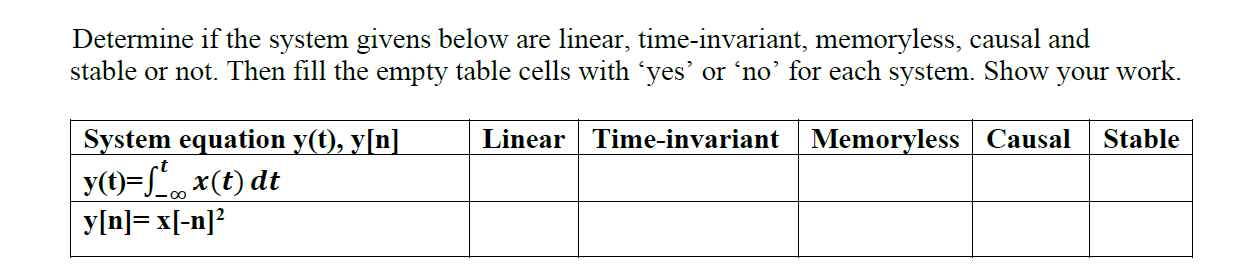Solved Determine if the system givens below are linear, | Chegg.com