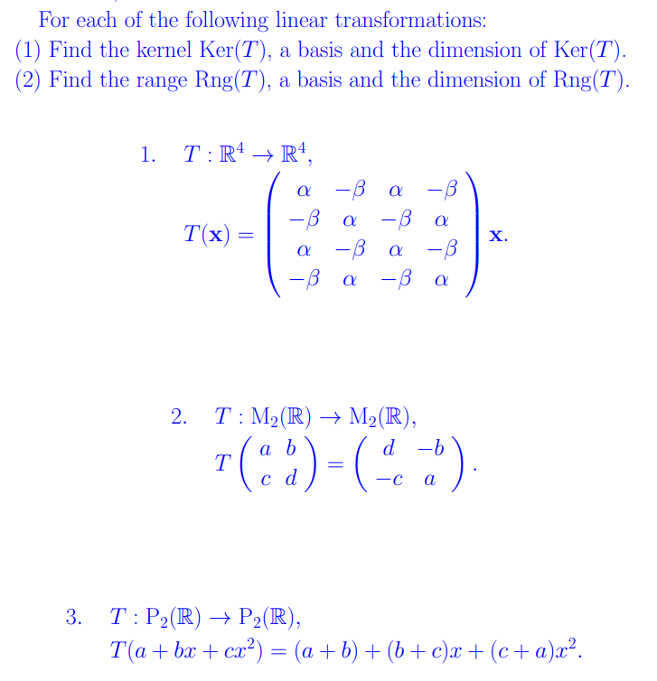 Solved For each of the following linear transformations: (1) | Chegg.com