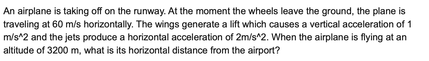 Solved An airplane is taking off on the runway. At the | Chegg.com